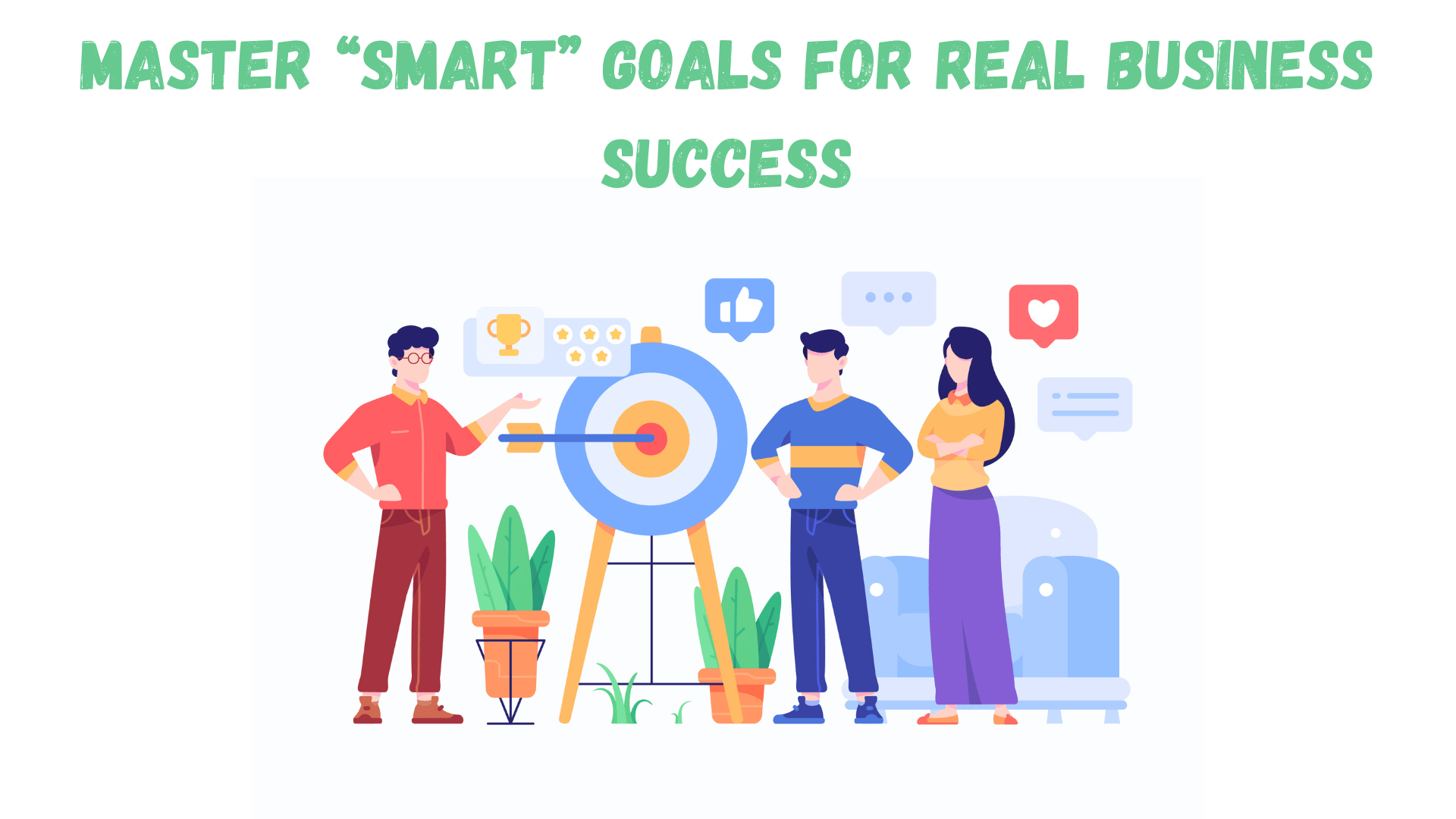 Master SMART Goals for Real Business Success